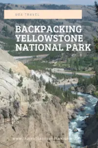 Backpacking in Yellowstone National Park: The ULTIMATE Guide